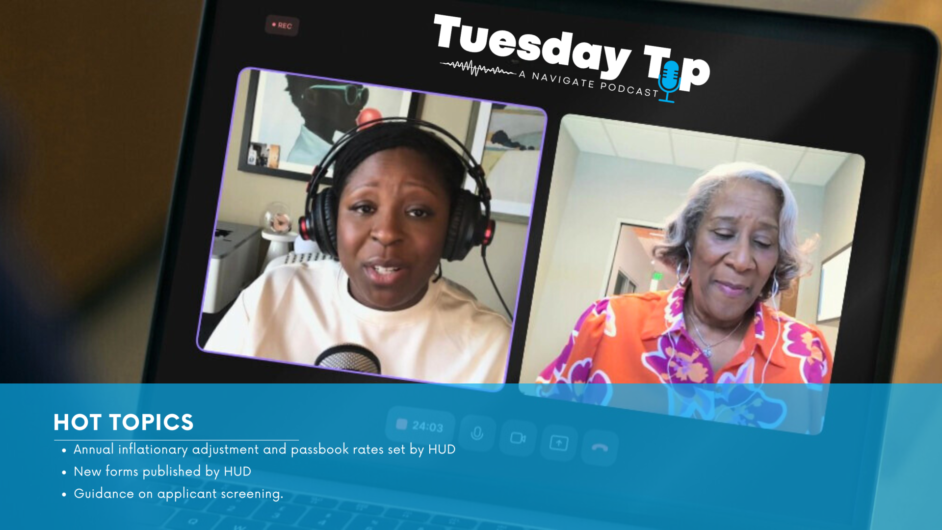 Tuesday Tip Recap: Hot Topics for Housing Professionals - Navigate Housing