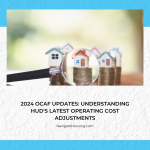 2024 OCAF: Understanding HUD's Latest Operating Cost Adjustments ...